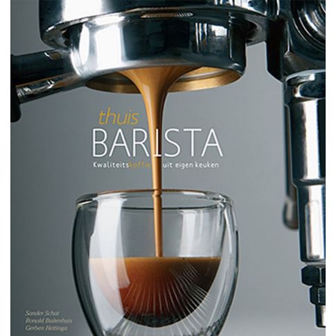 Boek Thuisbarista van Ronald Buitenhuis, Gerben Hettinga, Sande